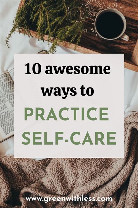 10 Simple Ways To Practice Self Care And Self Love Artofit