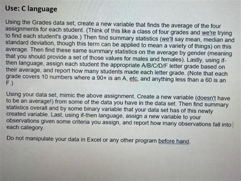 Use C Language Using The Grades Data Set Create A