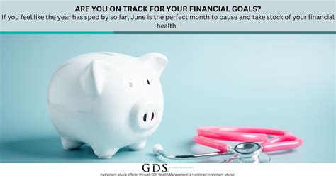 Gds Wealth Management On Linkedin Mid Year Review Are You On Track
