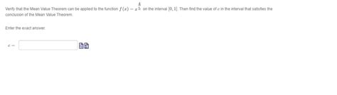 Solved Verify That The Mean Value Theorem Can Be Applied To Chegg