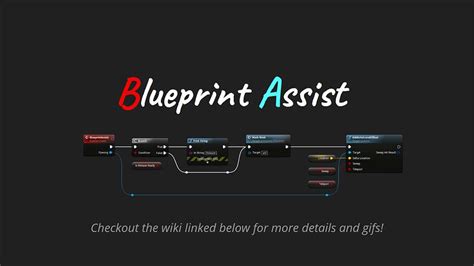 Blueprint Assist Unreal Engine Blueprint Assist