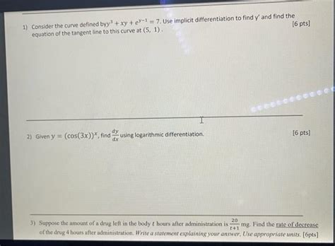 solved 1 consider the curve defined byy y3 xy ey−1 7 use