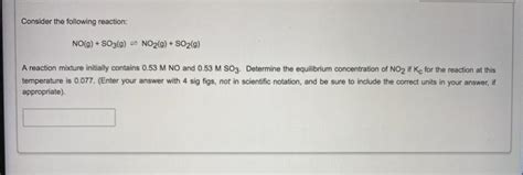 Solved Consider The Following Reaction No G So3 A