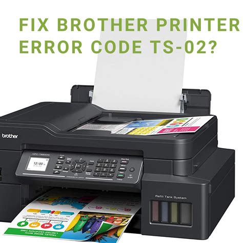Guide To Fix Brother Printer Error Code Ts 02