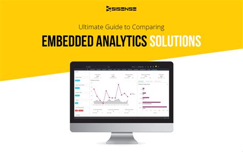 Ultimate Guide To Comparing Embedded Analytics Solutions Analytics