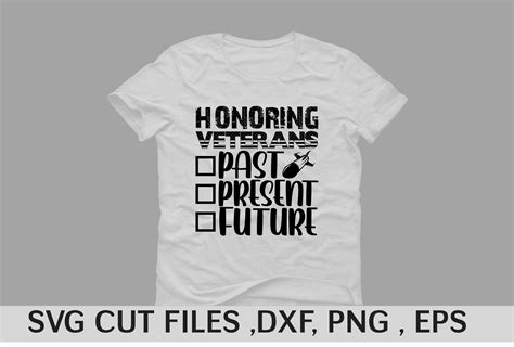 Honoring Veterans Past Present And Future Graphic By Ariful Designghor