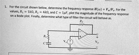 For The Circuit Shown Below Determine The Frequency Response Hw Vo