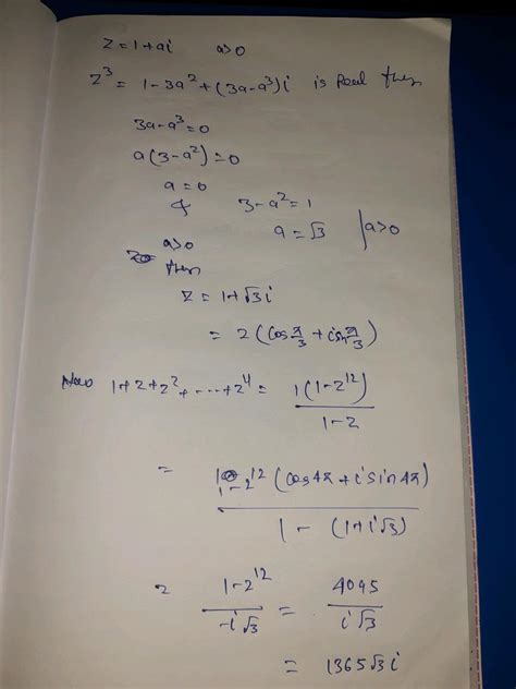 1 Let Z 1 Ai Be A Complex Number A 0 Such That Z 3 Is An Number