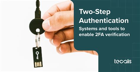 Two Factor Authentication Tools For 2fa Verification Tecalis