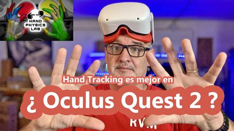 Hand Tracking Con Oculus Quest 2 Ha Mejorado Mmmm YouTube