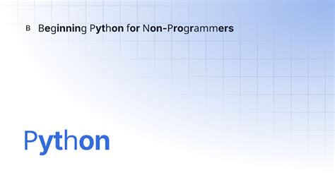 Python Beginning Python For Non Programmers