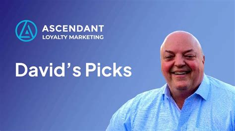 Ascendant Loyalty—davids Picks David Slavick