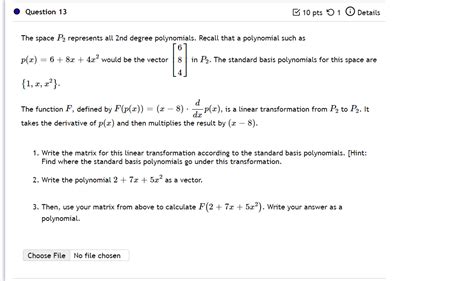Solved The Space P2 Represents All 2 Nd Degree Polynomials