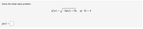 Solved Solve The Initial Value Problem Chegg