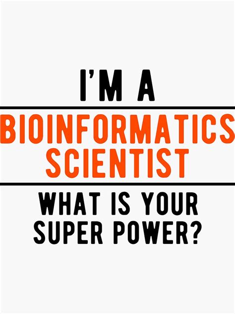 Super Bioinformatics Scientist Bioinformatician Sticker For Sale By Nestareign Redbubble