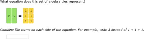 Ixl Model And Solve Equations Using Algebra Tiles Grade 6 Maths