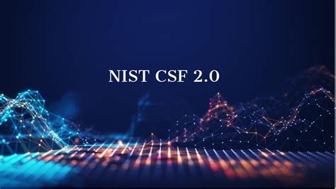 Csf 20 Cyber Framework Do Nist