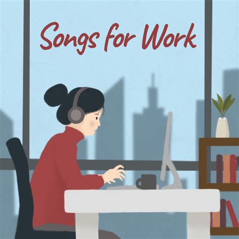 Songs For Work Compilation Oleh Various Artists Spotify