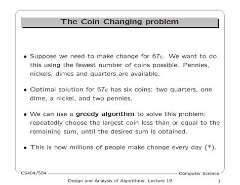 The Coin Changing problem The Coin Changing problem动态规划完美解决硬币找零问题 word文档在线阅读与下载 无忧文档