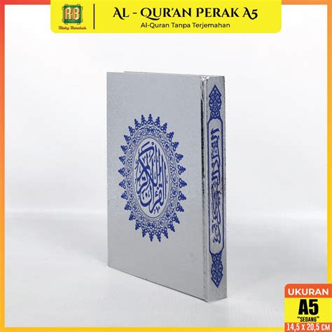 Jual Al Quran Perak A5 21 X 15 Cm Cover Perak Hard Cover Ukuran Standar