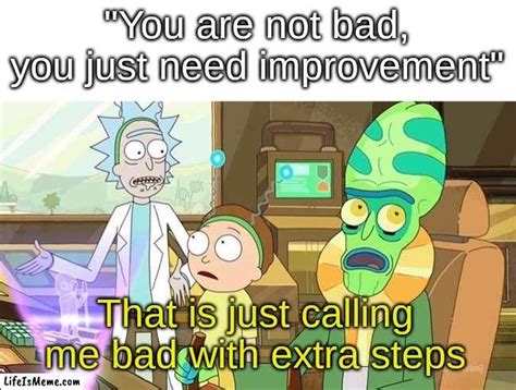 That Just Sounds Like With Extra Steps Lifeismeme