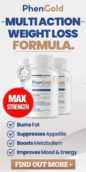 Phen Gold Review Phen Gold Speeds Up Weight Loss Naturally Helping You Lose Weight Quickly