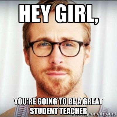 Hey Teacher Hey Girl Memes Hey Girl Ryan Gosling Ryan Gosling