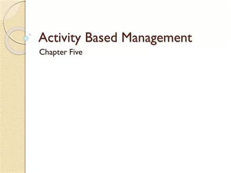 PPT Activity Based Management PowerPoint Presentation Free Download ID 6311175