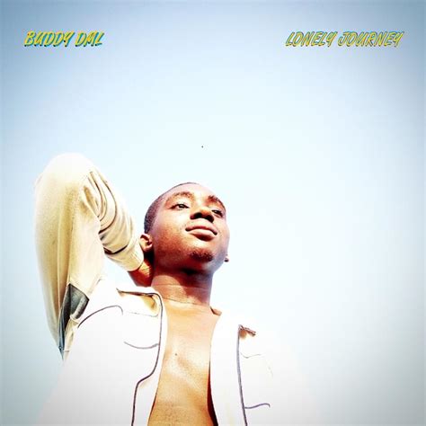Buddy Dml Lonely Journey Cayla Lyrics Genius Lyrics