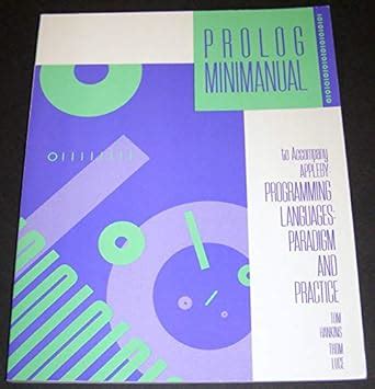 Programming Languages Paradigm And Practice Prolog Mini Manual Buy