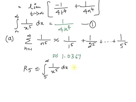 SOLVED A Approximate The Sum Of The Series N By Using The First Terms Estimate The