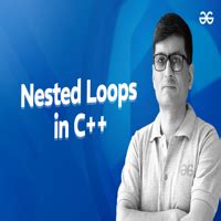 Nested Loops In C Geeksforgeeks Videos