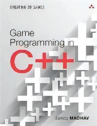 Game Programming In C Creating 3d Games De Sanjay Madhav