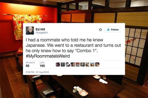 The Best Of My Roommate Is Weird 16 Pics