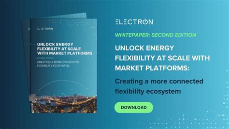 Unlock Energy Flexibility At Scale Electron Whitepaper