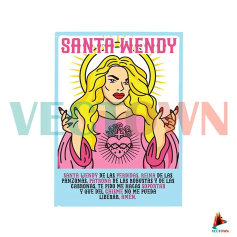 Santa Wendy Funny Wendy Guevara Las Perdidas Svg Cricut File