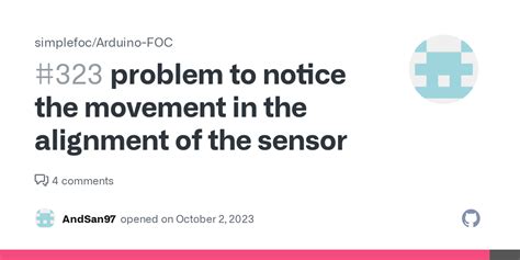 problem to notice the movement in the alignment of the sensor · issue