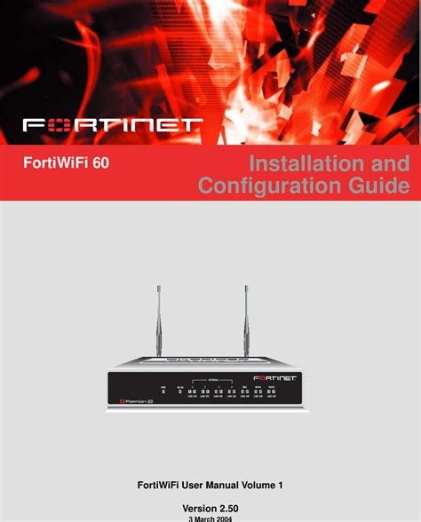Fortinet FORTIWIFI 60 Wireless Firewall User Manual Users Manual 1