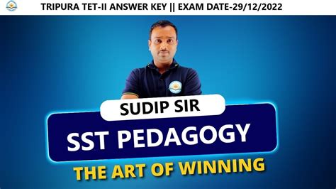 SST PEDAGOGY TRIPURA TET II ANSWER KEY EXAM DATE 29 12 2022 YouTube