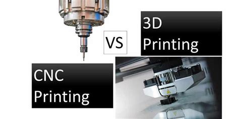 CNC Machining Vs 3D Printing What Is The Difference MFG Space