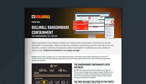 Product Brief Bullwall Ransomware Containment Bullwall
