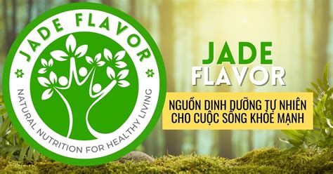Jade Flavor Natural Nutrition For Healthy Living