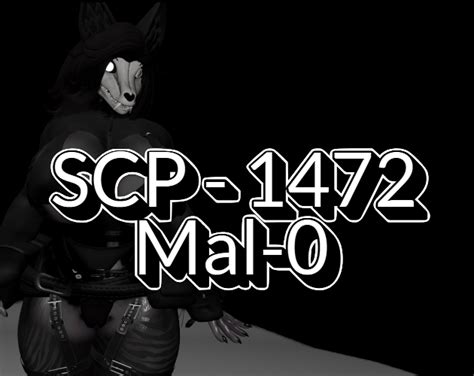 Mal 0 30 Update Out Now 💀🐺scp 1471 A Mal 0💀🐺 By Conradthewoff