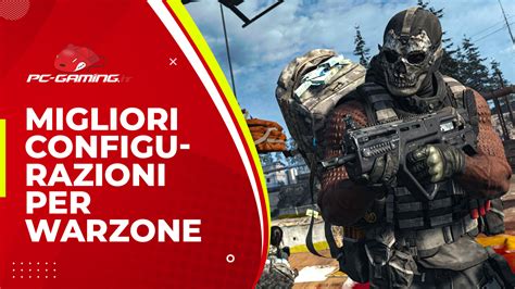 Le Migliori Configurazioni Pc Per Call Of Duty Warzone Luglio 2025