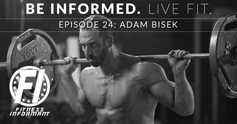 Episode 24 Adam Bisek Cscs Nsca Cpt Nasm Pes Ces Ptag Pn
