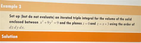 Solved Example 3set Up But Do Not Evaluate ﻿an Iterated