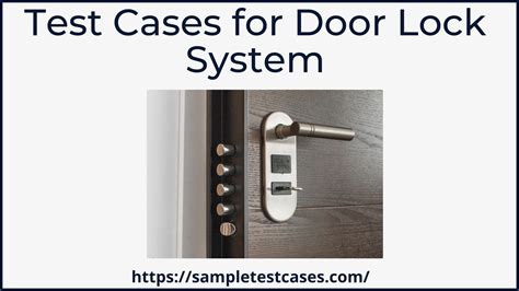 Test Cases For Door Lock System Functionality