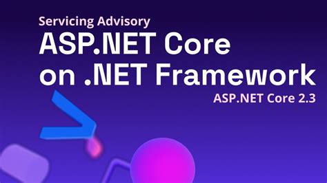 Aspnet Core On Net Framework Servicing Release Advisory Aspnet Core