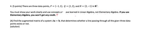 Solved 4 5 Points There Are Three Data Points P