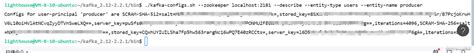 Kafka Sasl配置认证鉴权 Kafka开启认证mob64ca1401464d的技术博客51cto博客